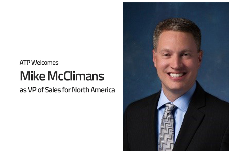 ATP Welcomes Mike McClimans as VP of Sales for North America